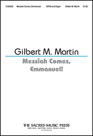 Messiah Comes, Emmanuel Choral Sheet Music | J.W. Pepper