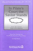 In Pilate's Court the Savior Stands | J.W. Pepper