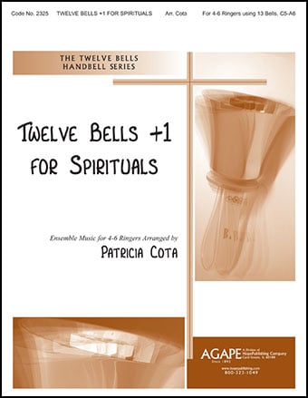 Twelve Bells + 1 for Spirituals | J.W. Pepper