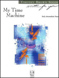 My Time Machine Piano Sheet Music | J.W. Pepper