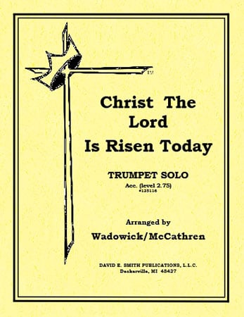 CHRIST THE LORD IS RISEN TODAY | J.W. Pepper