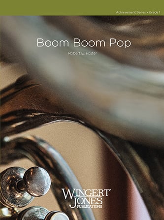 Boom Boom Pop Concert Band Sheet Music | J.W. Pepper