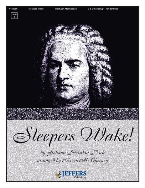 Sleepers Wake | J.W. Pepper