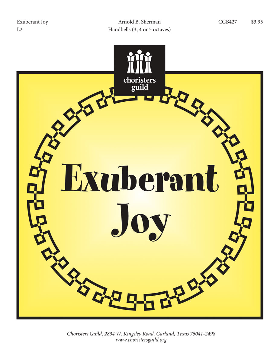 Exuberant Joy Handbell Sheet Music | J.W. Pepper