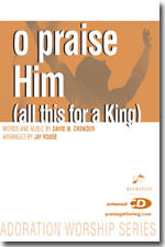 O Praise Him | J.W. Pepper