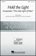 Hold the Light Choral Sheet Music | J.W. Pepper