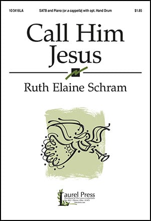 Call Him Jesus | J.W. Pepper