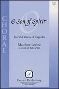 O Son of Spirit Choral Sheet Music | J.W. Pepper