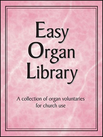 Easy Organ Library No. 40 Organ Sheet Music | J.W. Pepper