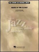 Blues in the Closet Jazz Sheet Music | J.W. Pepper