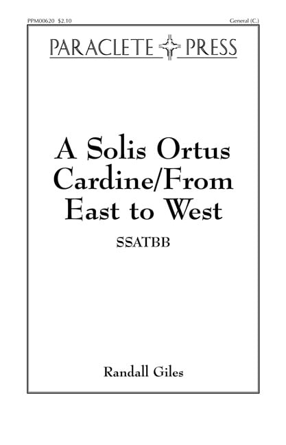 A Solis Ortus Cardine Choral Sheet Music | J.W. Pepper