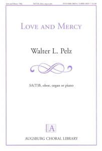 Love and Mercy Choral Sheet Music | J.W. Pepper