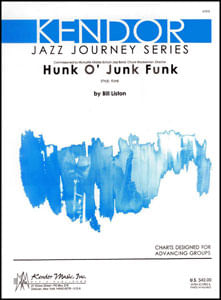 Hunk O' Junk Funk Jazz Sheet Music | J.W. Pepper