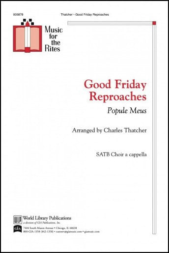 Good Friday Reproaches