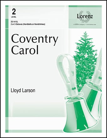 Coventry Carol Handbell Sheet Music | J.W. Pepper