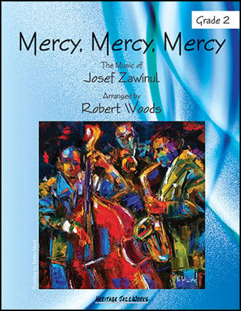 Mercy, Mercy, Mercy | J.W. Pepper