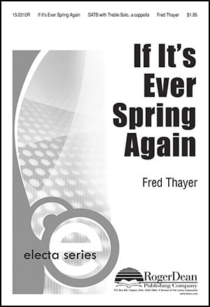 If Its Ever Spring Again | J.W. Pepper