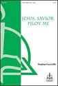 Jesus Savior Pilot Me | J.W. Pepper