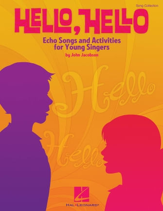 Hello Hello | J.W. Pepper
