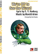We're off to See the Wizard Piano Sheet Music | J.W. Pepper