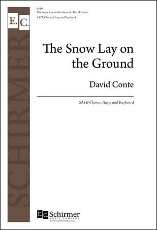 Snow Lay on the Ground Choral Sheet Music | J.W. Pepper