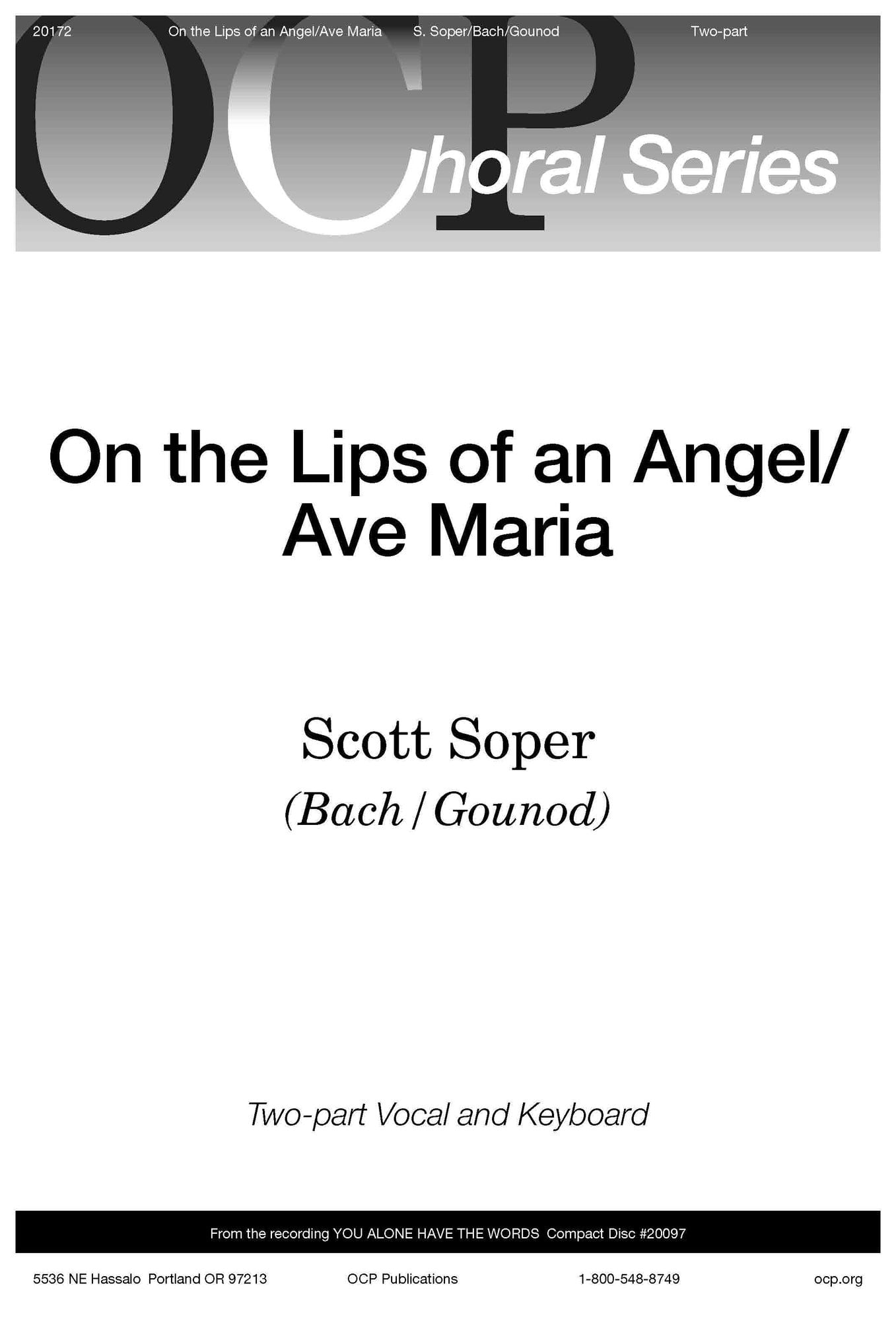 On the Lips of an Angel/ ave Maria Choral Sheet Music | J.W. Pepper