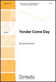 Yonder Come Day Choral Sheet Music | J.W. Pepper