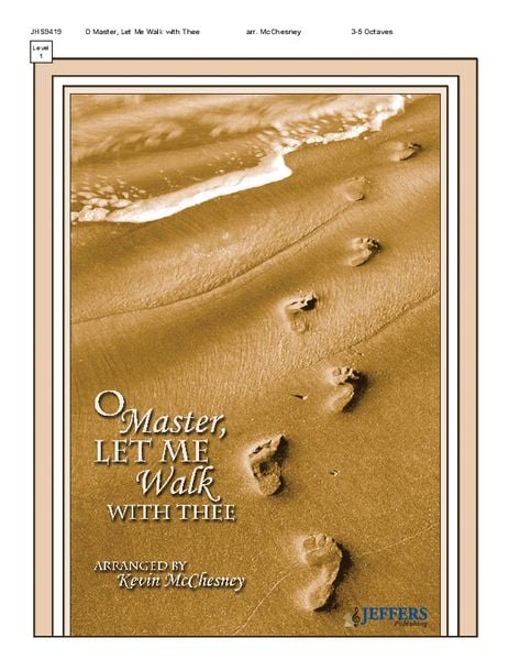 O Master Let Me Walk With Thee | J.W. Pepper
