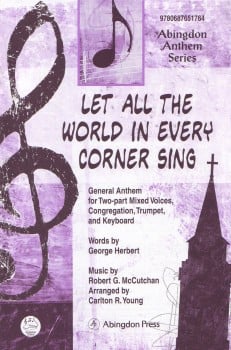 Let All of the World in Every Corner Sing Choral Sheet Music | J.W. Pepper