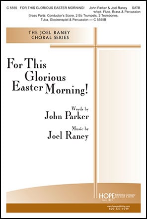 For This Glorious Easter Morning! | J.W. Pepper
