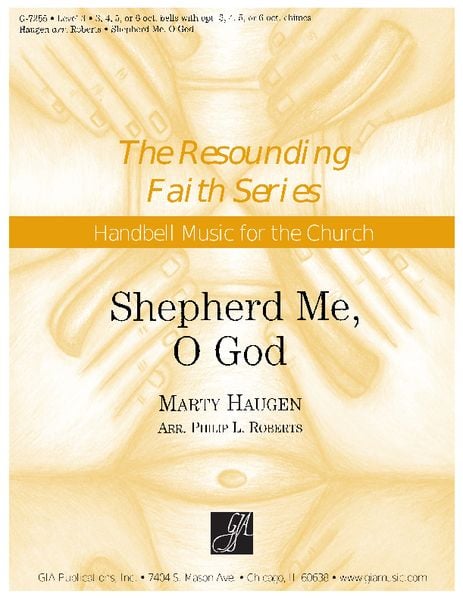 Shepherd Me O God Handbell Sheet Music | J.W. Pepper