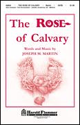 The Rose of Calvary | J.W. Pepper