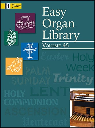 Easy Organ Library No. 45 | J.W. Pepper