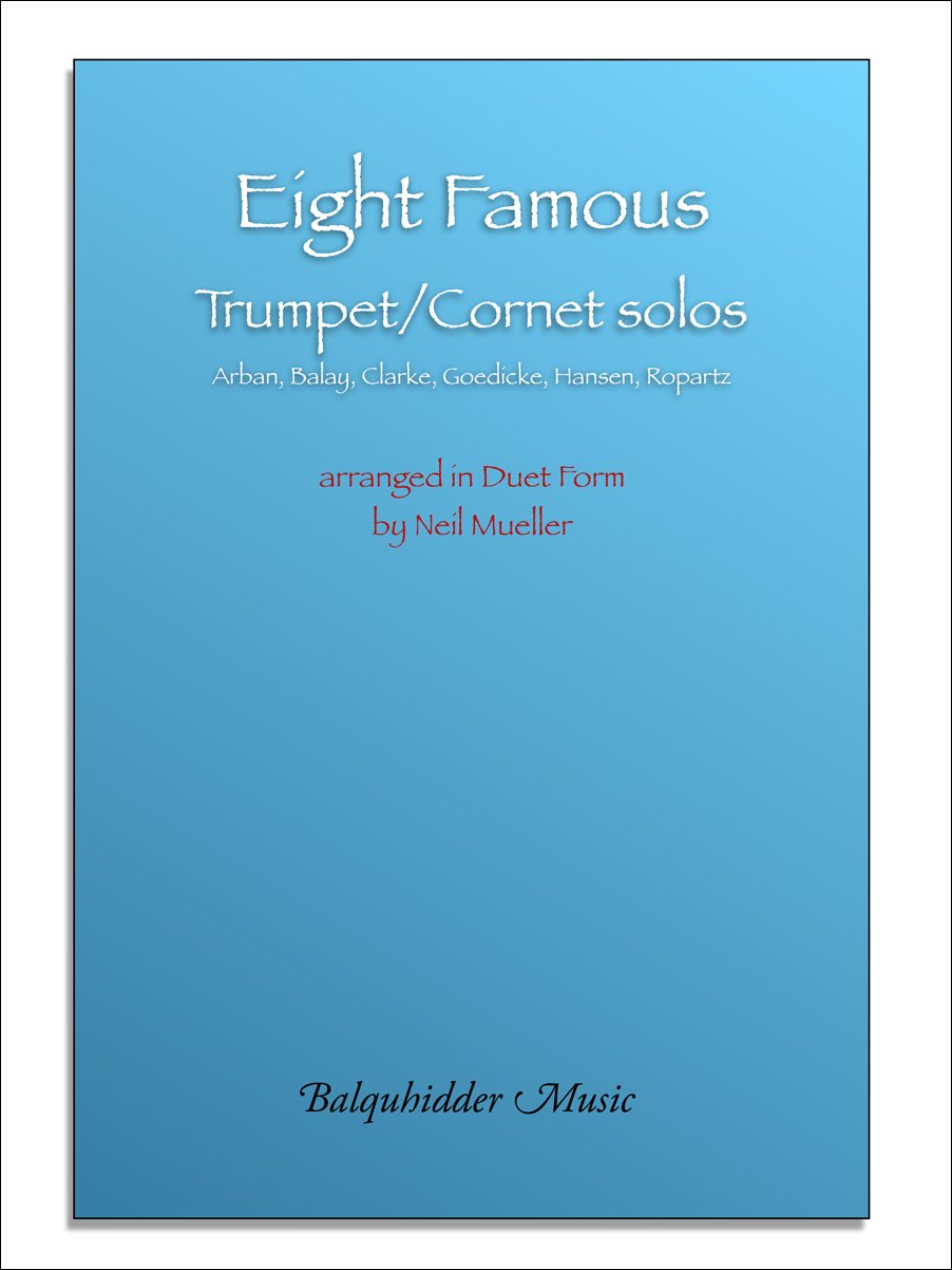 Eight Famous Trumpet/Cornet Solos Sheet Music | J.W. Pepper
