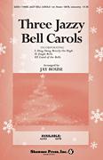 Three Jazzy Bell Carols | J.W. Pepper