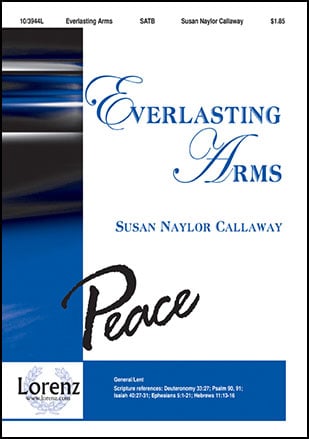 Everlasting Arms | J.W. Pepper