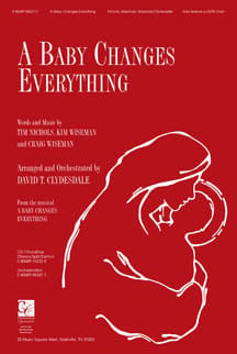 Baby Changes Everything | J.W. Pepper