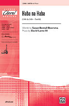 Haba Na Haba Choral Sheet Music | J.W. Pepper