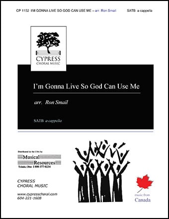 I'm Gonna Live So God Can Use Me | J.W. Pepper