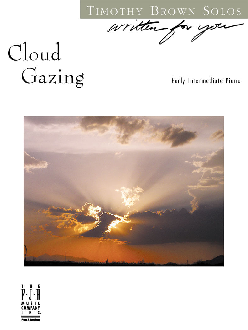 Cloud Gazing Piano Sheet Music | J.W. Pepper