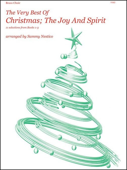 The Very Best of Christmas: The Joy and Spirit Sheet Music | J.W. Pepper