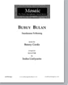 Bubuy Bulan Choral Sheet Music | J.W. Pepper