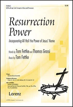 Resurrection Power Choral Sheet Music | J.W. Pepper