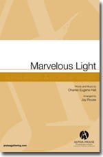 Marvelous Light | J.W. Pepper
