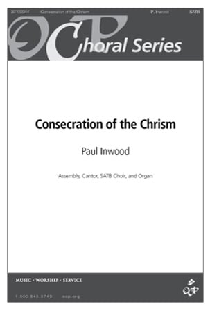 Consecration of the Chrism Choral Sheet Music | J.W. Pepper