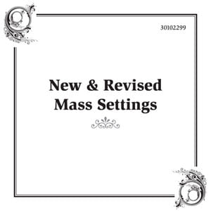 New and Revised Mass Settings | J.W. Pepper