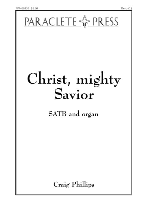 Christ Mighty Savior Choral Sheet Music | J.W. Pepper