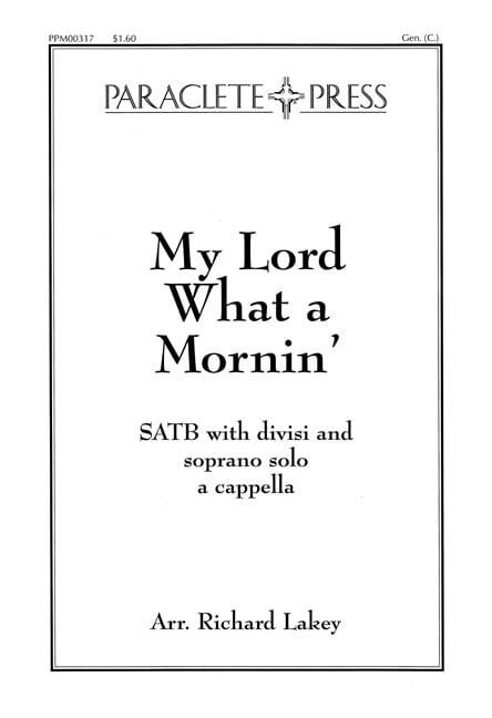 My Lord What a Morning | J.W. Pepper