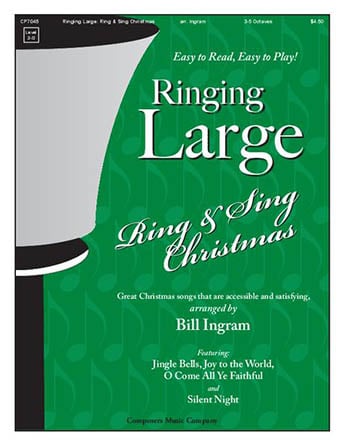 Ringing Large Ring And Sing Christmas Handbell Sheet Music | J.W. Pepper