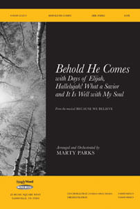 Behold He Comes | J.W. Pepper